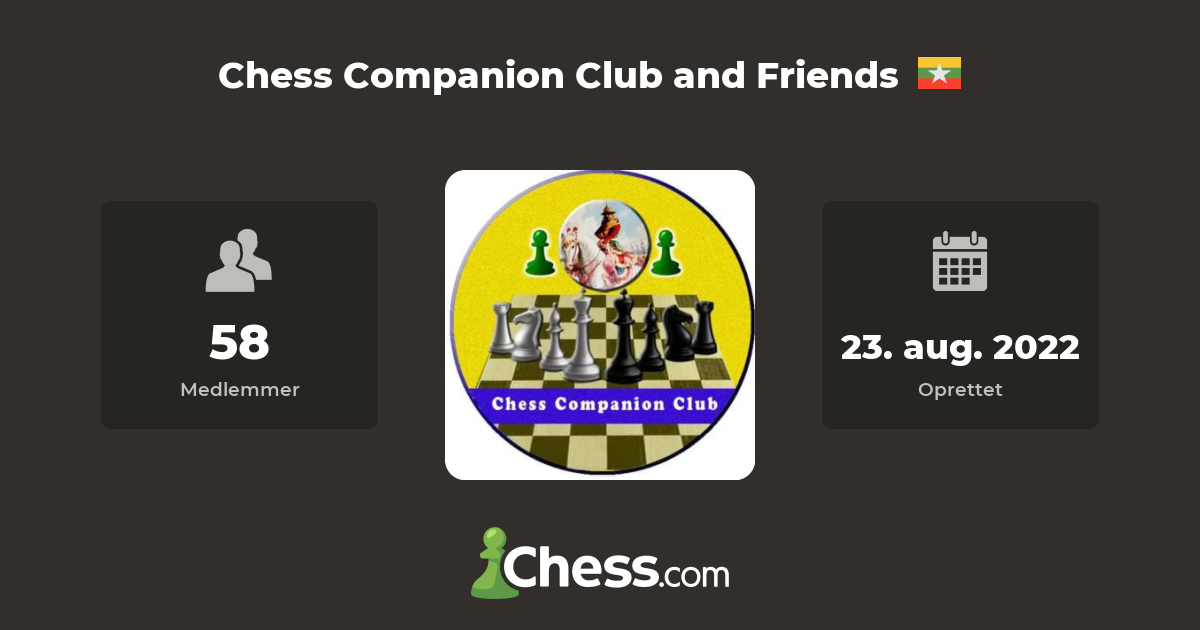 Chess Companion Club and Friends - Skakklub - Chess.com
