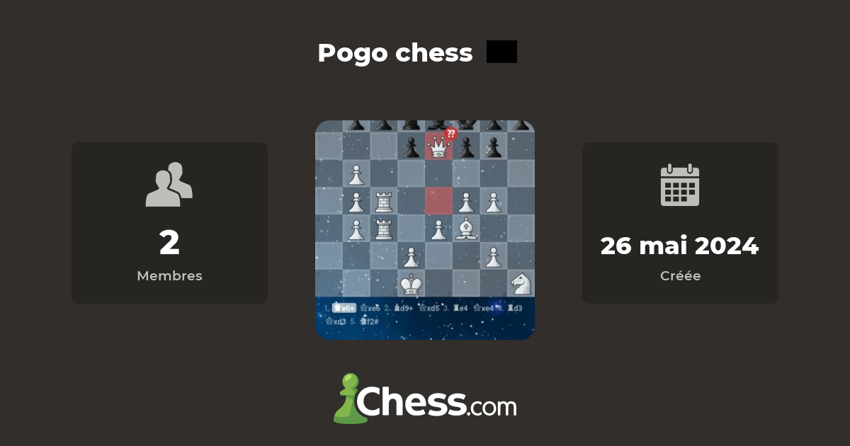 Pogo chess - Club d'échecs - Chess.com