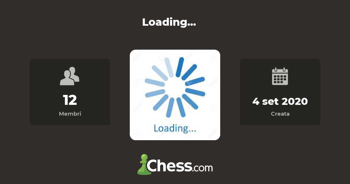 Loading... - Club di scacchi - Chess.com