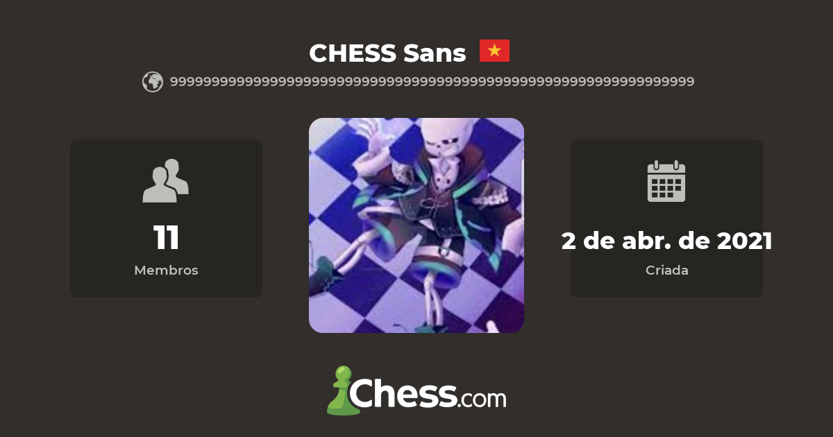 CHESS Sans - clube de xadrez - Chess.com
