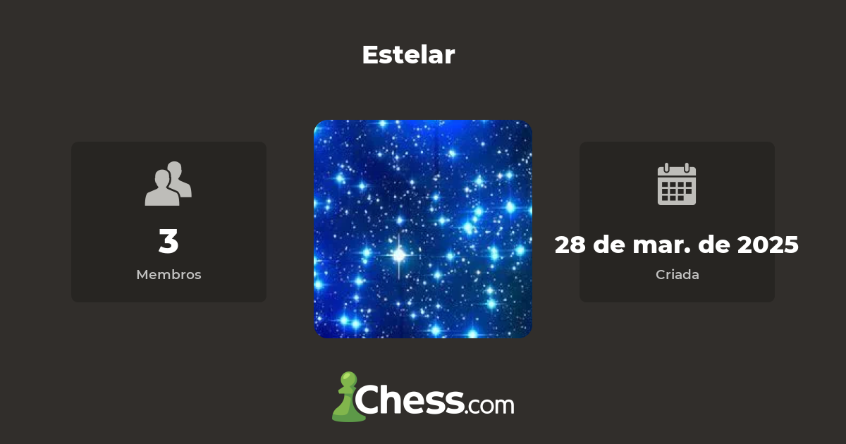 Estelar - clube de xadrez - Chess.com