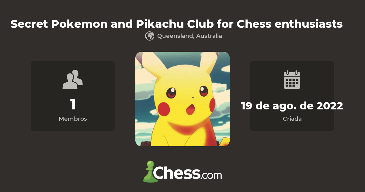 Secret Pokemon and Pikachu Club for Chess enthusiasts - clube de xadrez ...