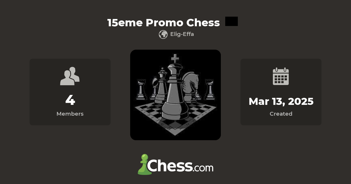 15eme Promo Chess - Chess Club - Chess.com