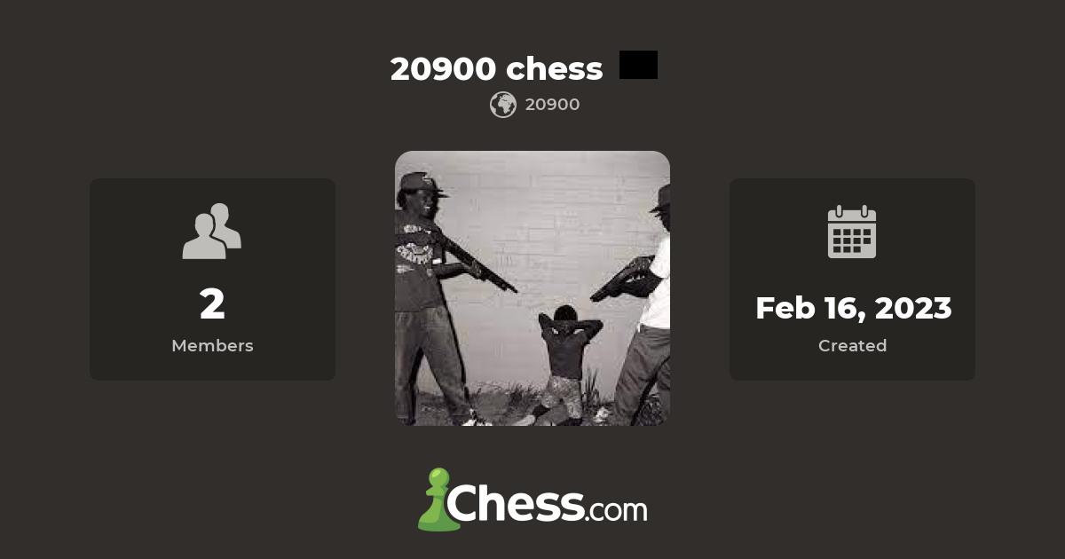 20900 chess - Chess Club - Chess.com