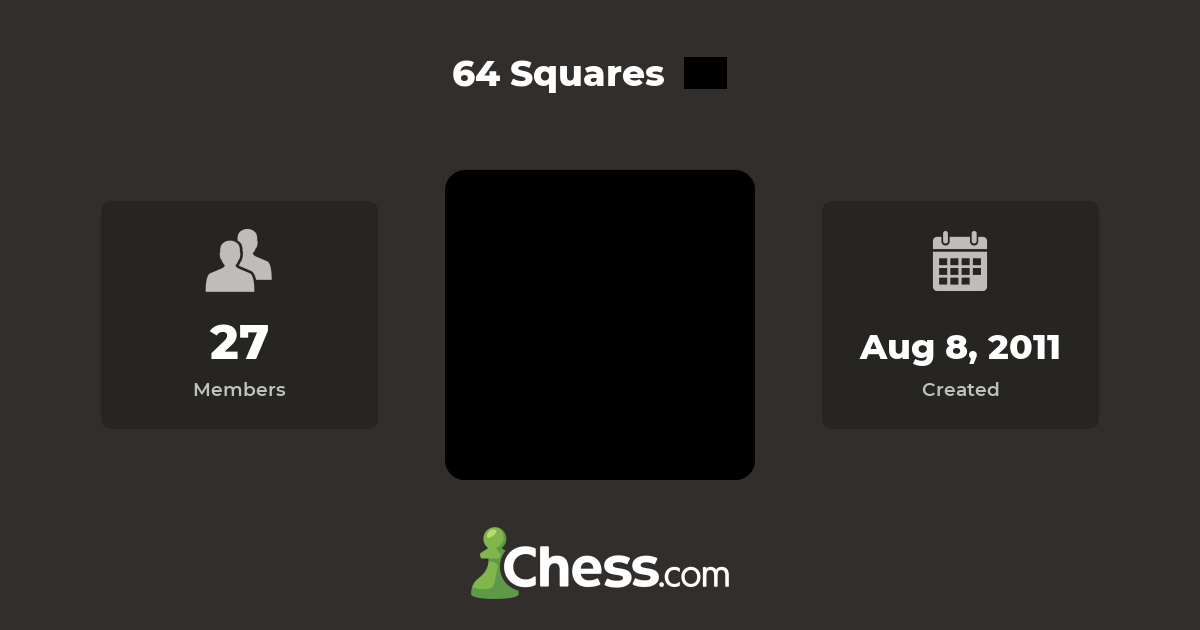 64 Squares - Chess Club - Chess.com