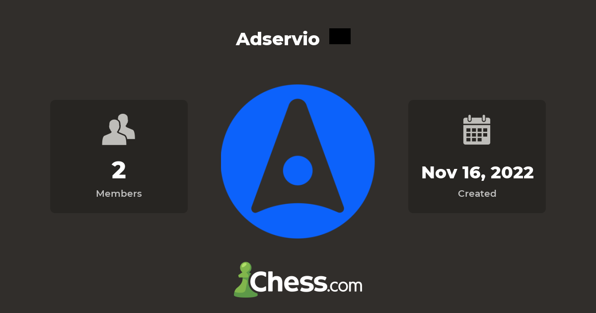 Adservio - Chess Club - Chess.com