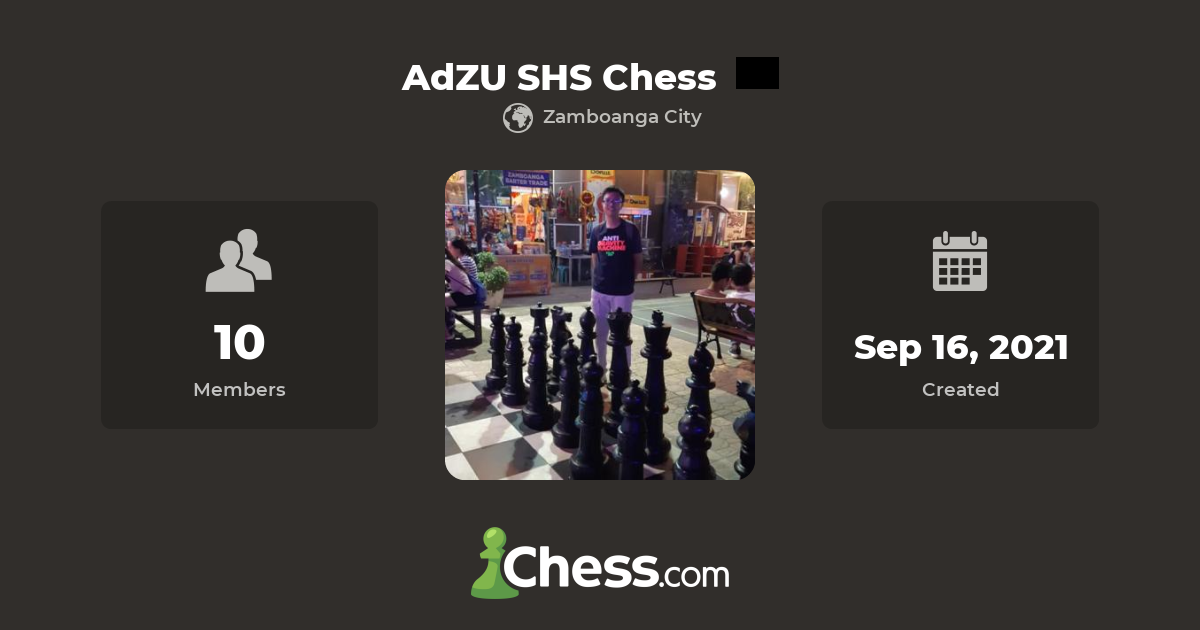 AdZU SHS Chess - Chess Club - Chess.com