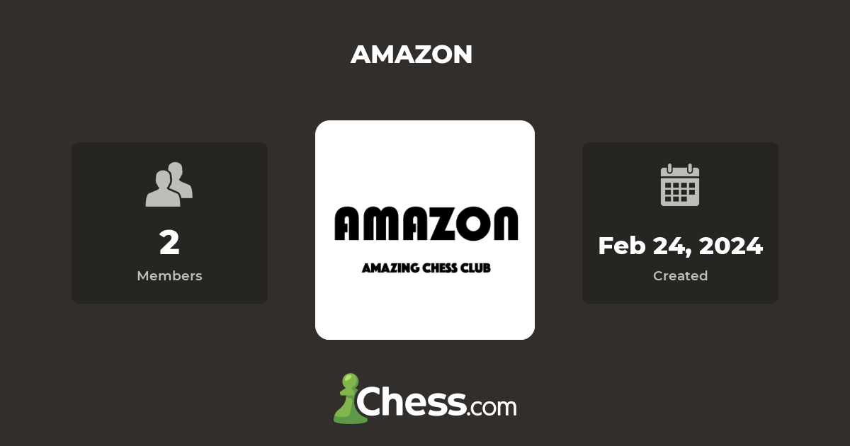 AMAZON - Chess Club - Chess.com