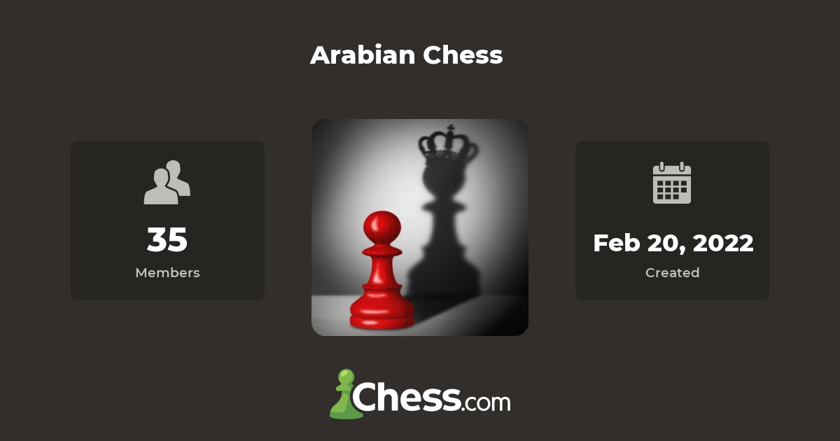 Arabian Chess - Chess Club - Chess.com