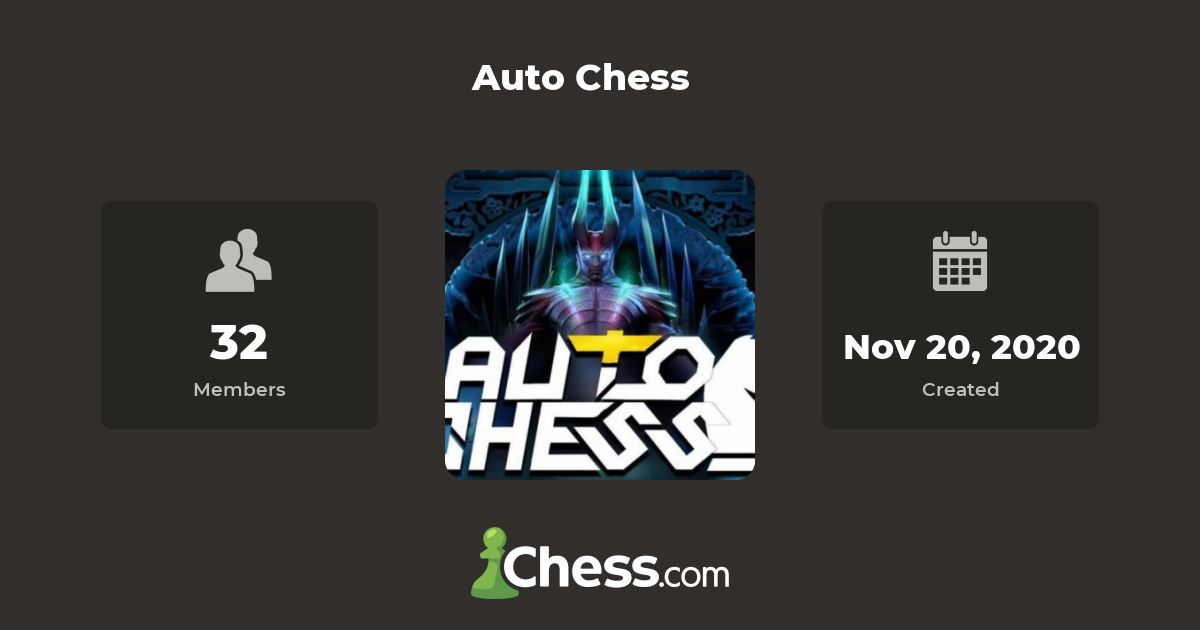 Auto Chess - Chess Club - Chess.com