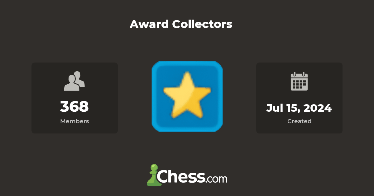 Award Collectors - Chess Club - Chess.com