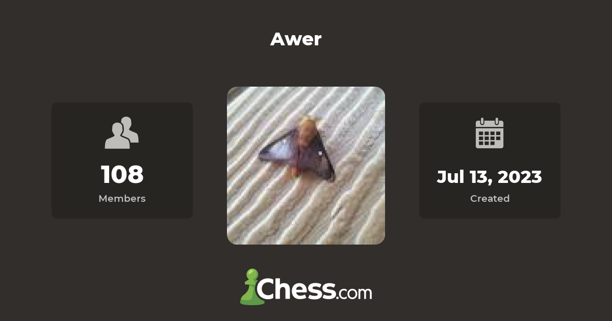 Awer - Chess Club - Chess.com