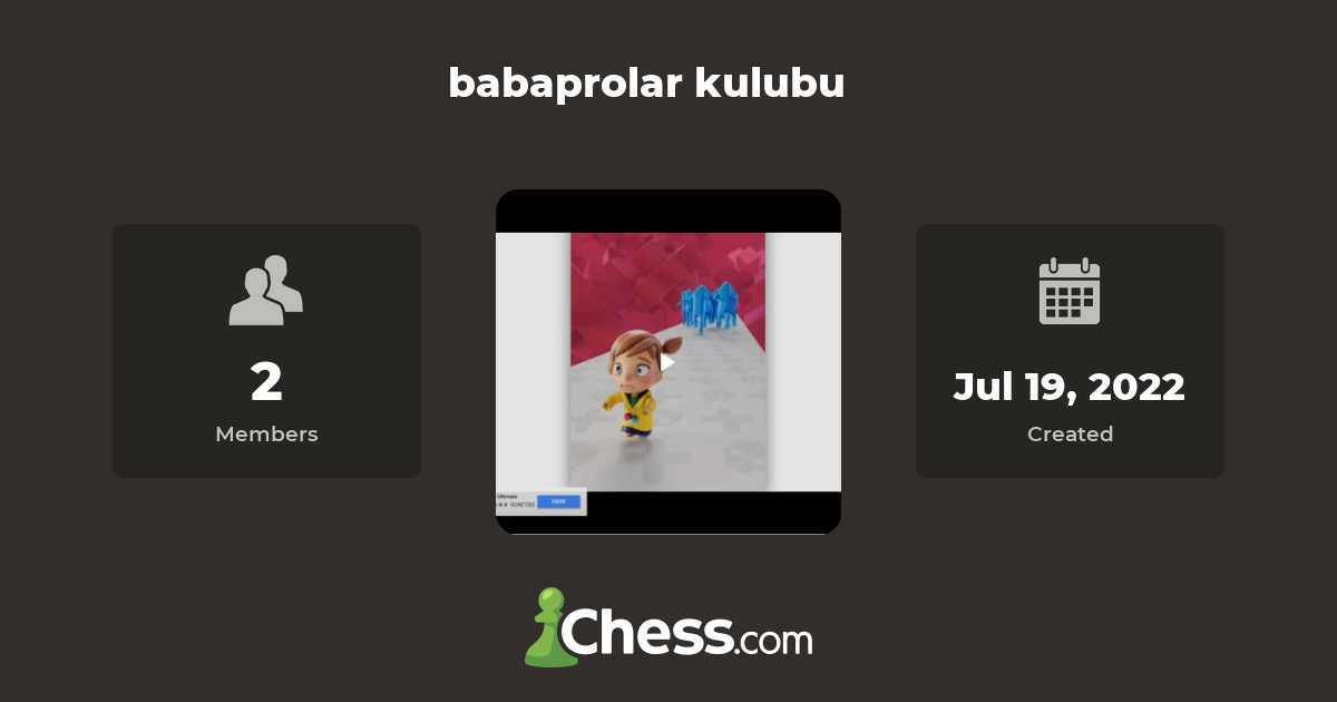 babaprolar kulubu - Chess Club - Chess.com