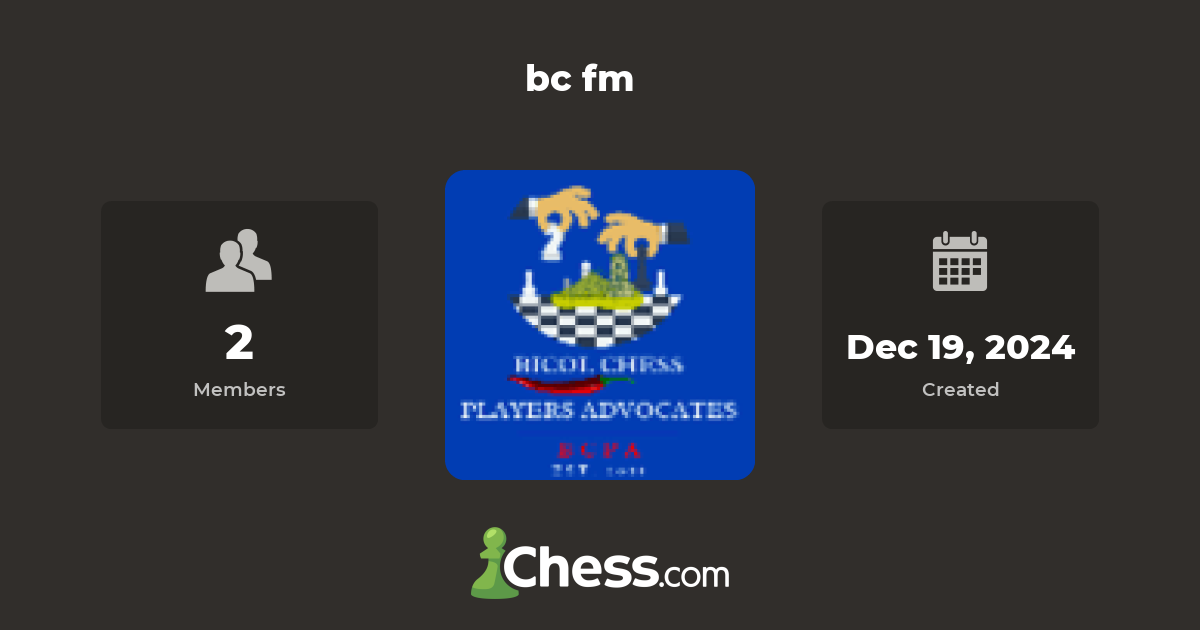 bc fm - Chess Club - Chess.com