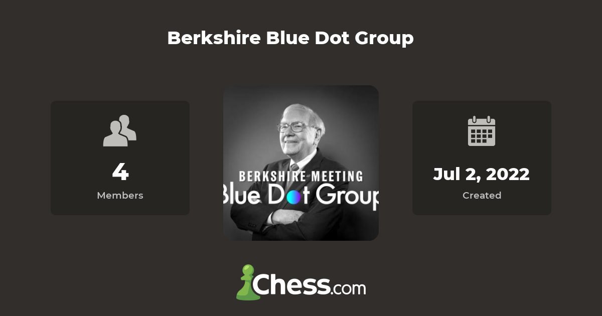 Berkshire Blue Dot Group - Chess Club - Chess.com
