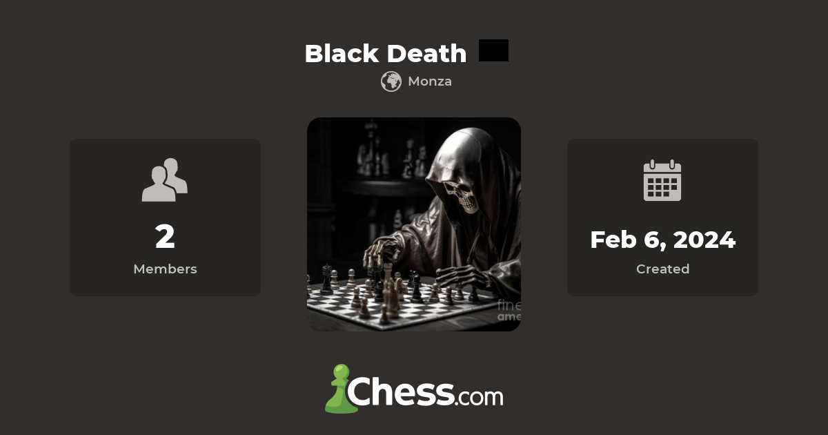 Black Death - Chess Club - Chess.com