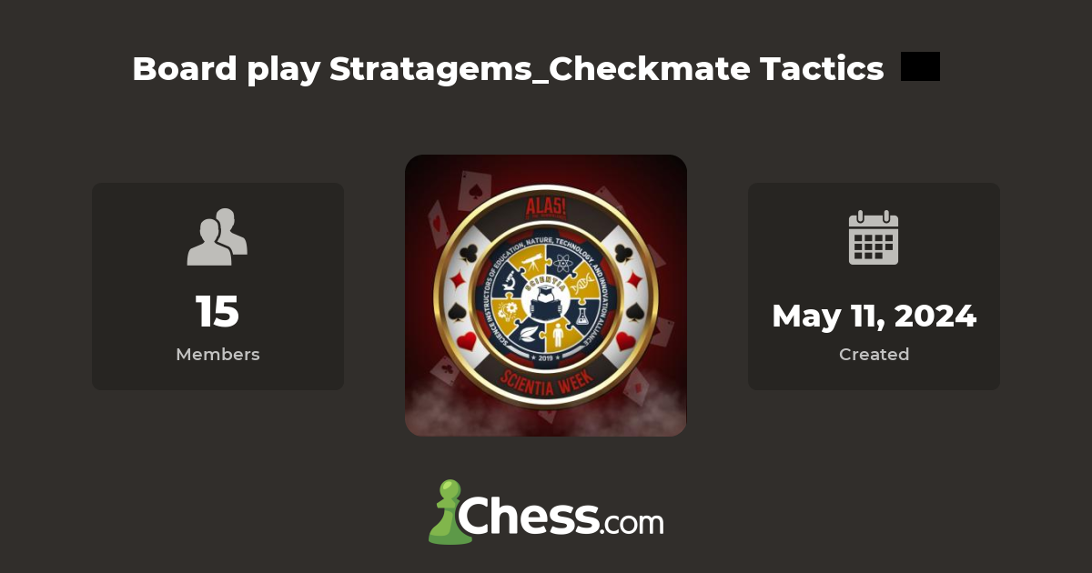 Board play Stratagems_Checkmate Tactics - Chess Club - Chess.com