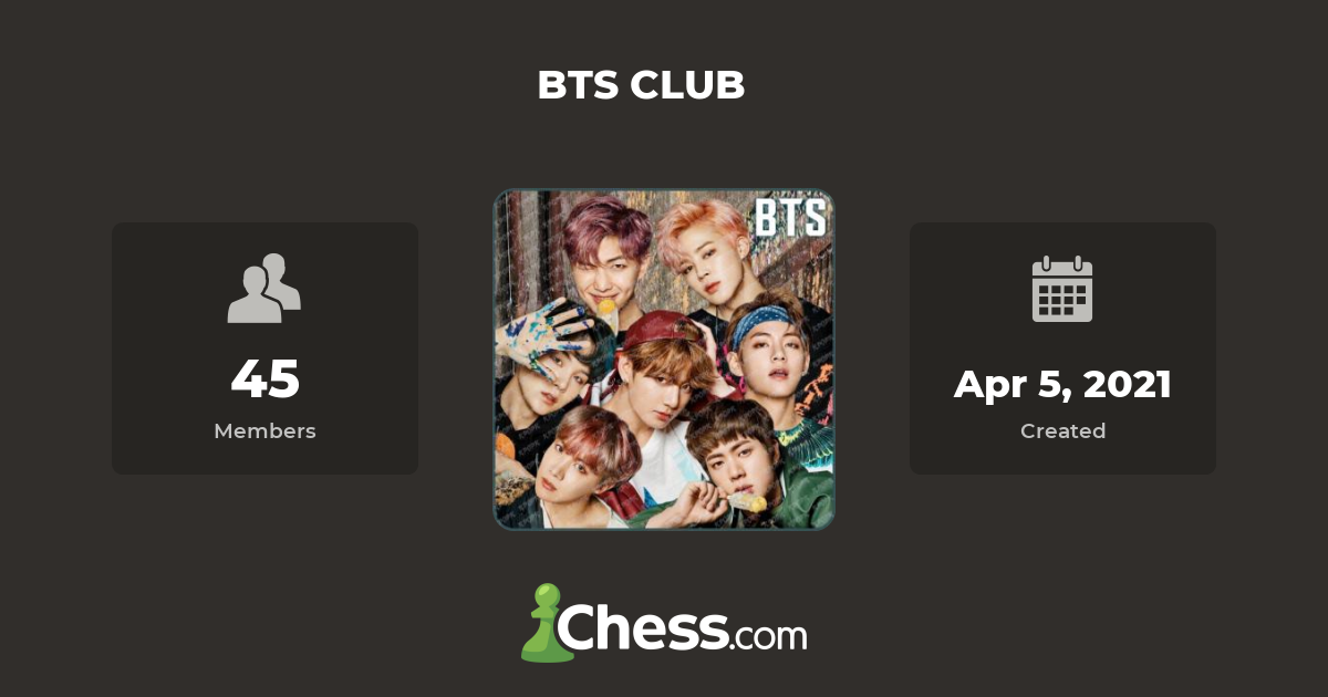 BTS CLUB - Chess Club - Chess.com