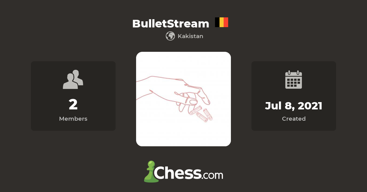 BulletStream - Chess Club - Chess.com