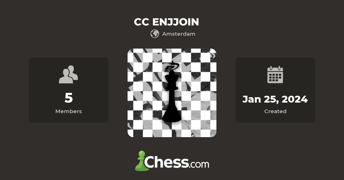 CC ENJJOIN - Chess Club - Chess.com