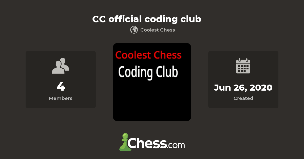 CC official coding club - Chess Club - Chess.com