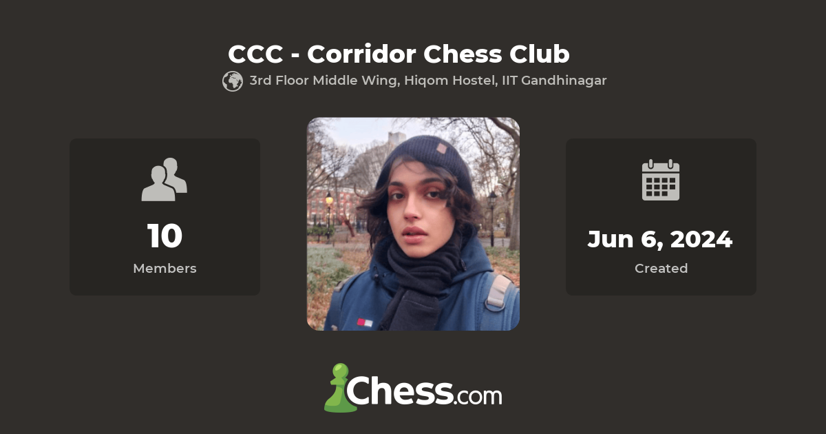 CCC - Corridor Chess Club - Chess Club - Chess.com