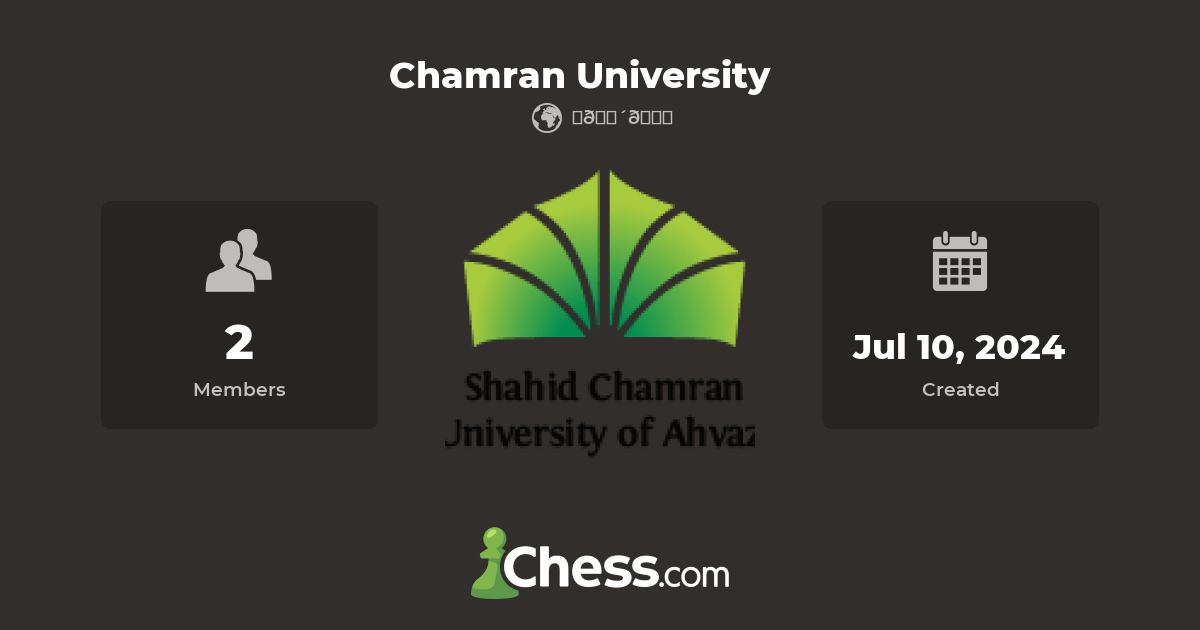 Chamran University - Chess Club - Chess.com