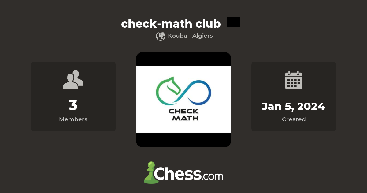 check-math club - Chess Club - Chess.com