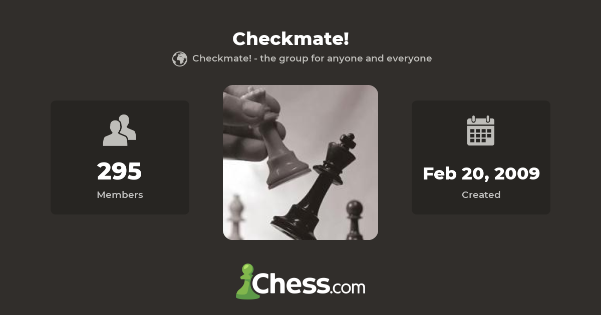 Checkmate! - Chess Club - Chess.com