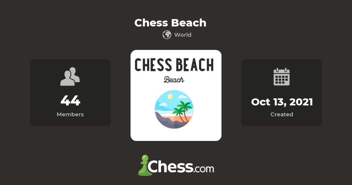 Chess Beach - Chess Club - Chess.com