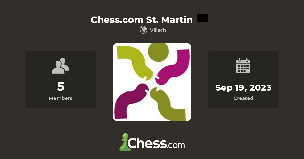 Chess.com St. Martin - Chess Club - Chess.com