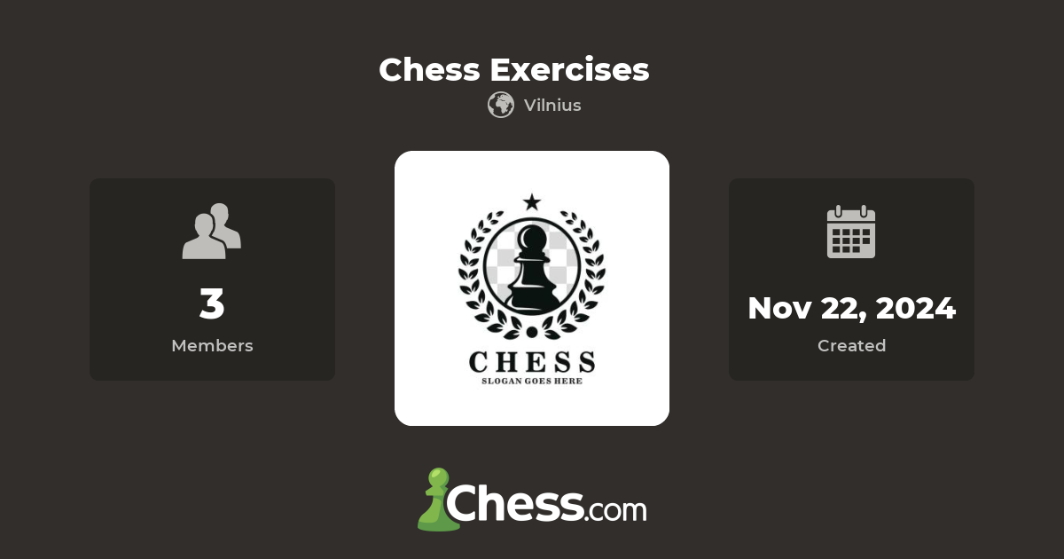 Chess Exercises - Chess Club - Chess.com
