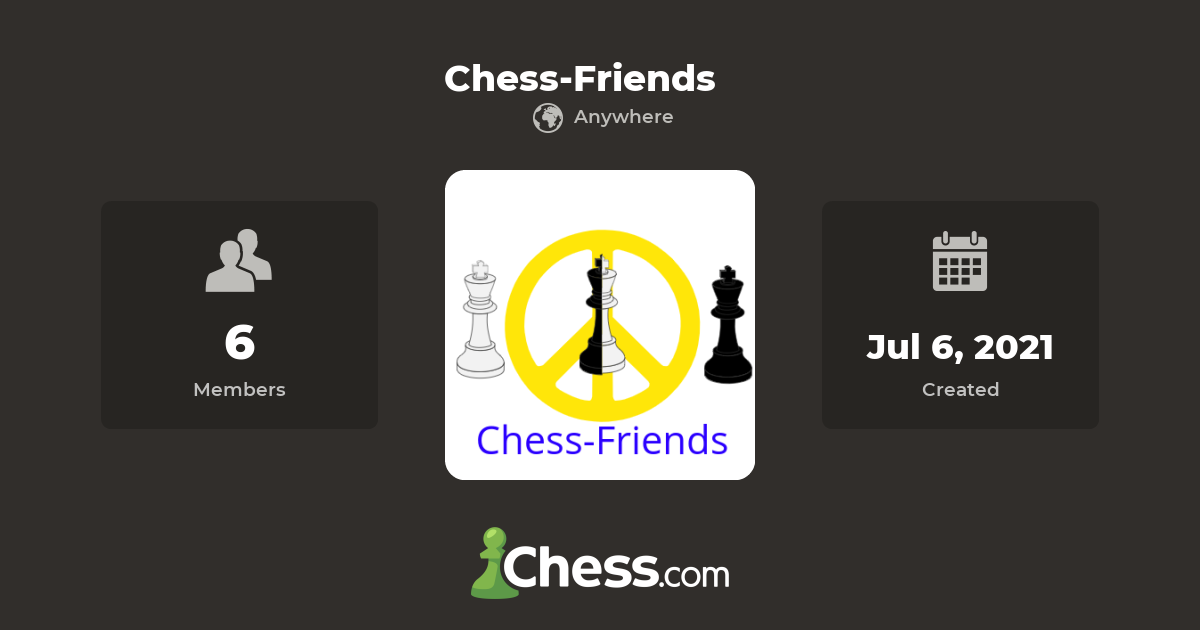 Chess-Friends - Chess Club - Chess.com