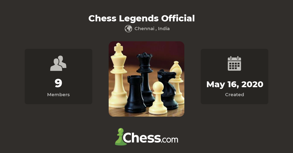 Chess Legends Official - Chess Club - Chess.com