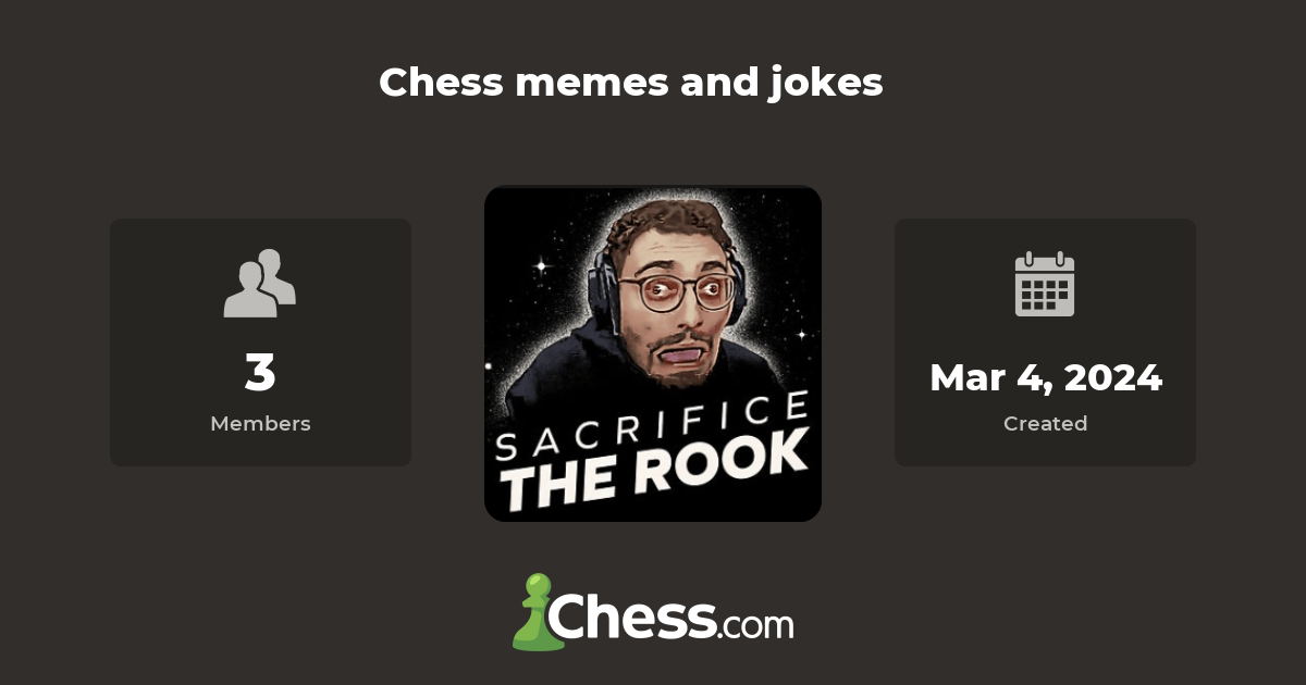 Chess memes and jokes - Chess Club - Chess.com