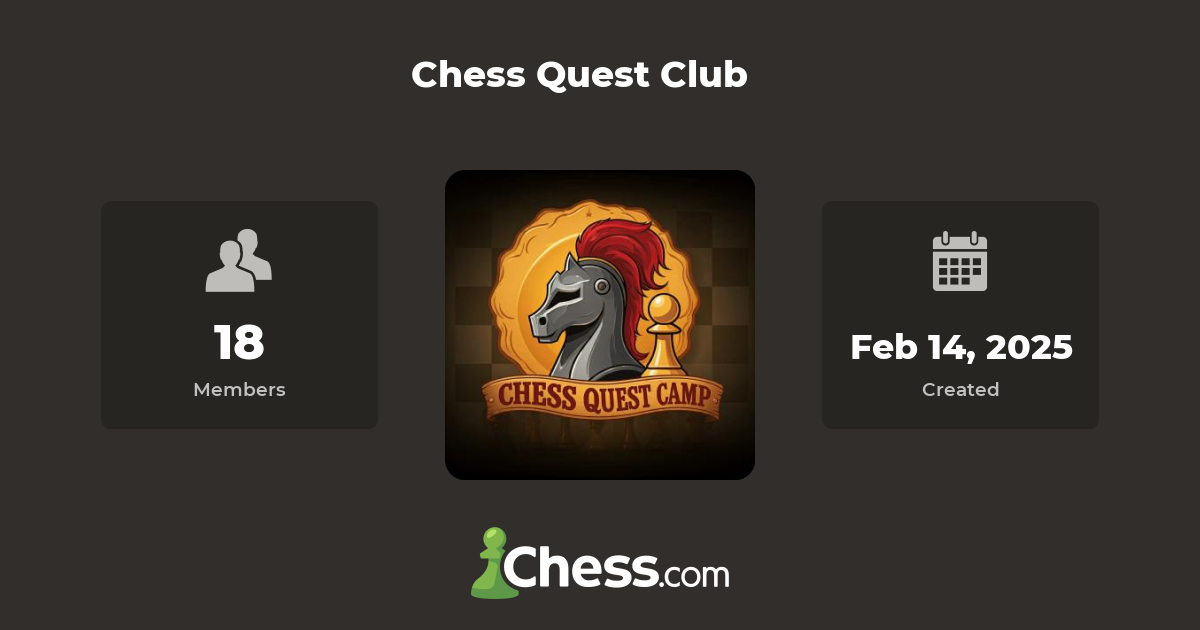 Chess Quest Club - Chess Club - Chess.com