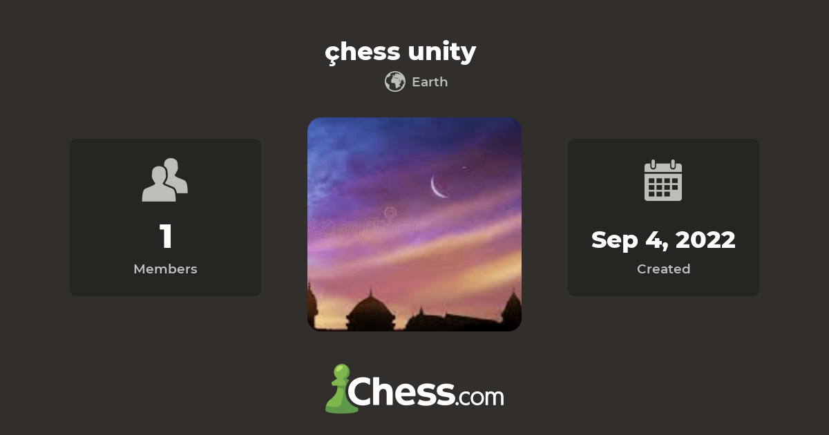 çhess unity - Chess Club - Chess.com