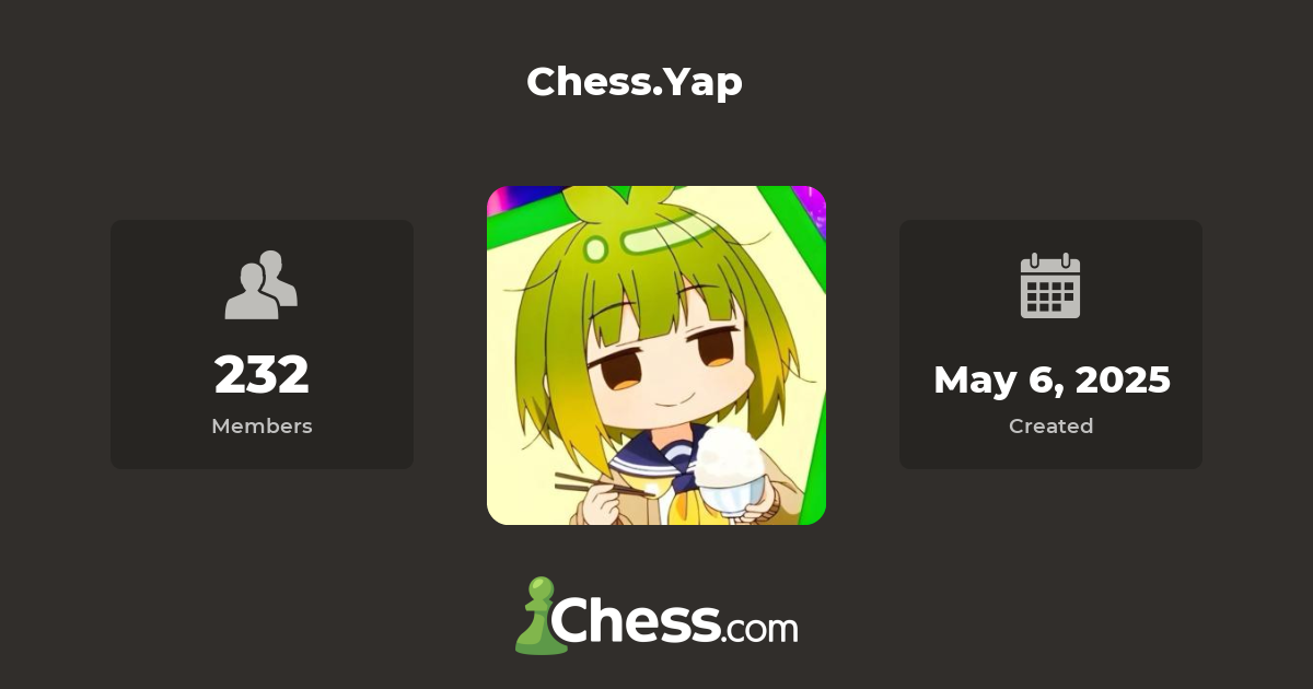 Chess.Yap - Chess Club - Chess.com