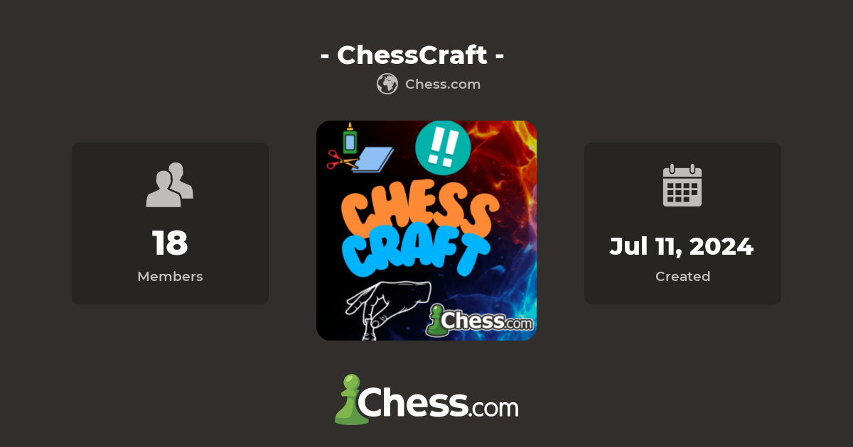 - ChessCraft - - Chess Club - Chess.com