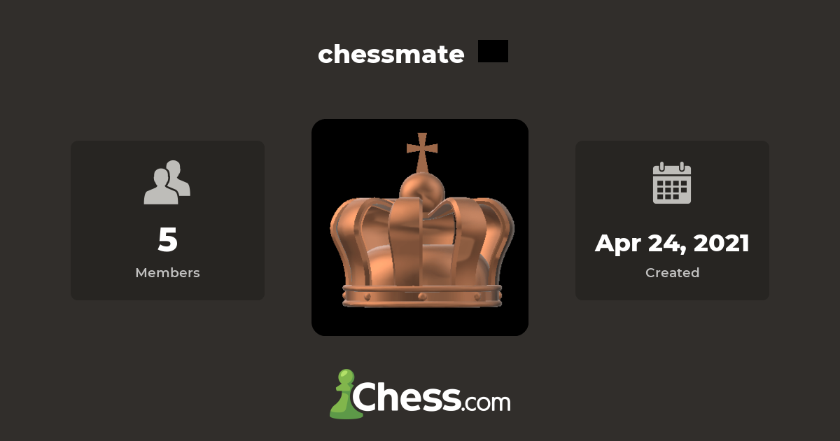 chessmate - Chess Club - Chess.com