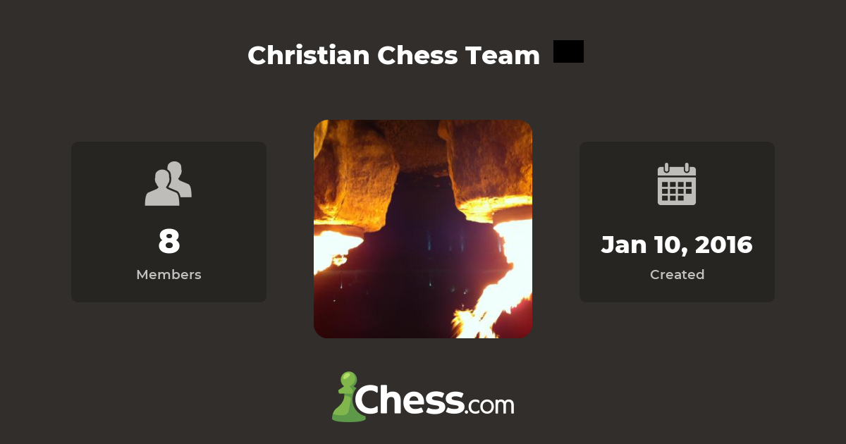 Christian Chess Team - Chess Club - Chess.com