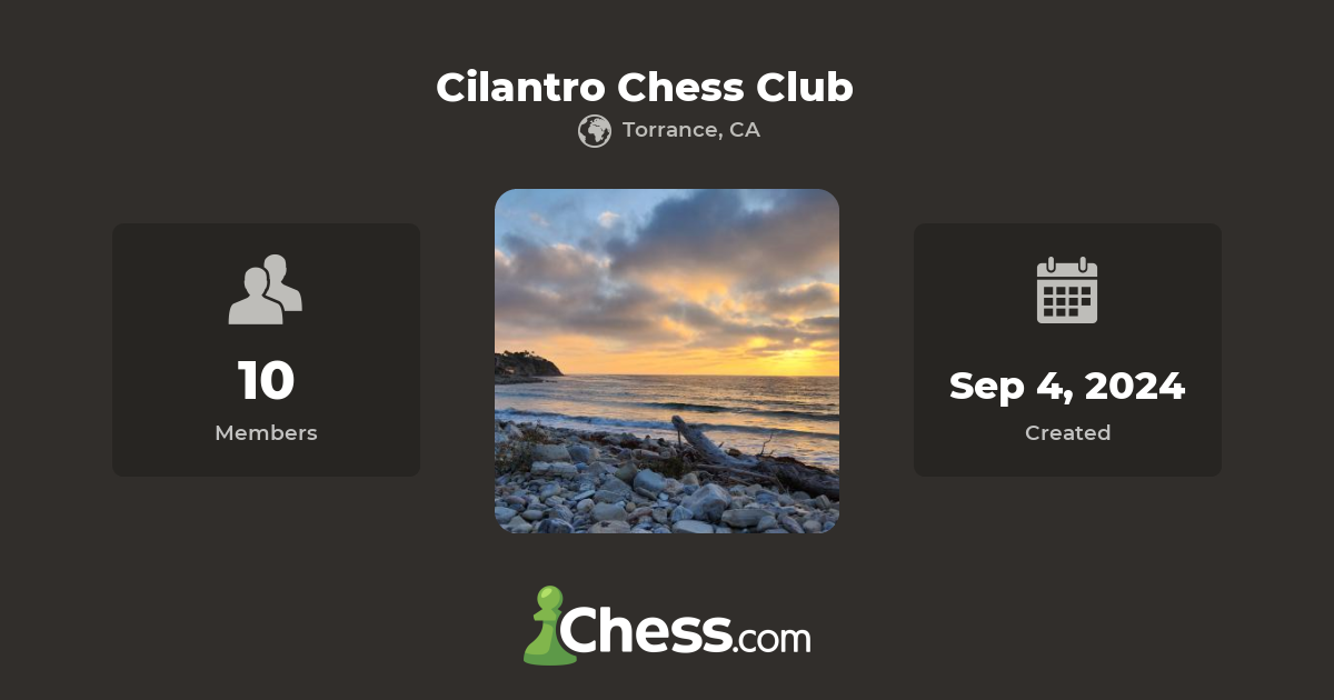 Cilantro Chess Club - Chess Club - Chess.com