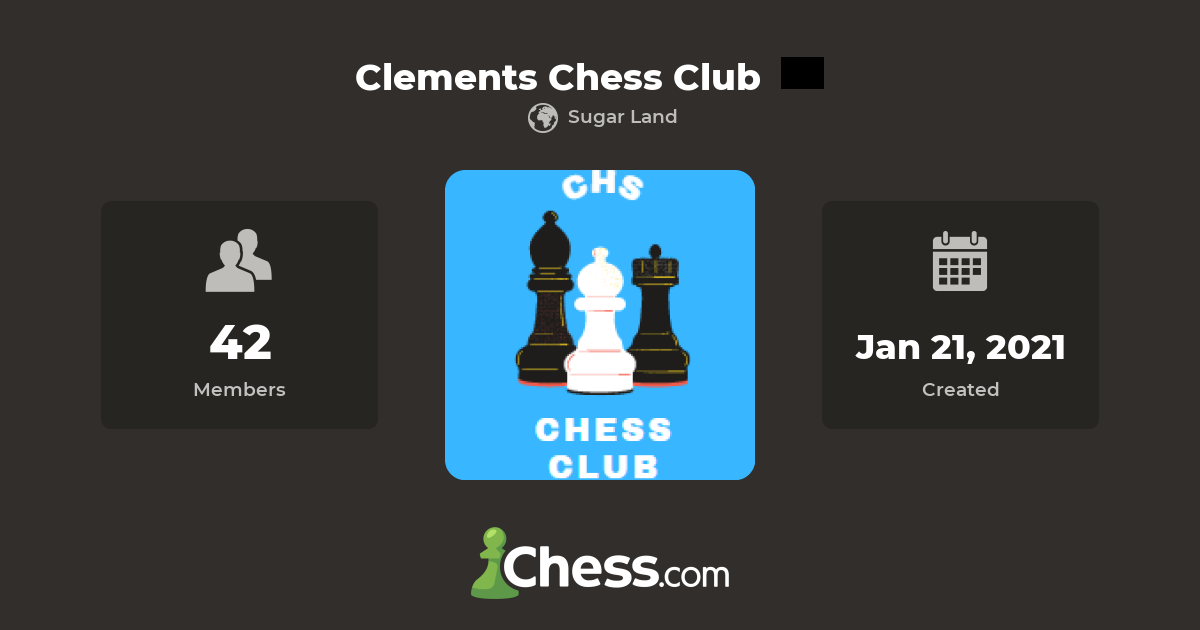 Clements Chess Club - Chess Club - Chess.com