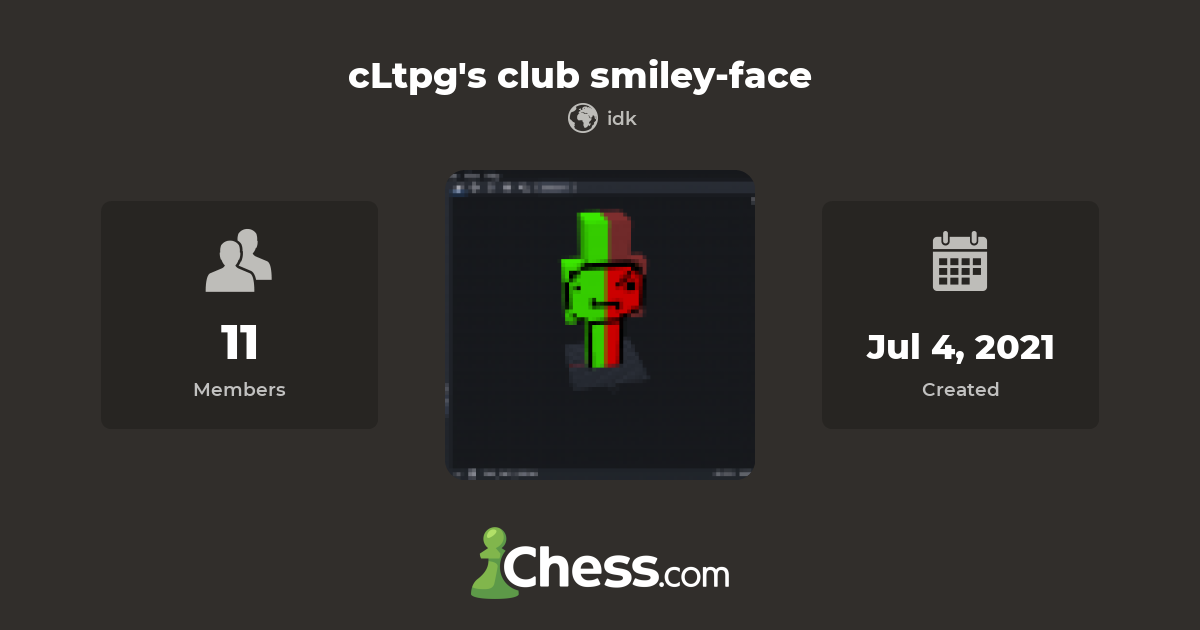 cLtpg's club smiley-face - Chess Club - Chess.com