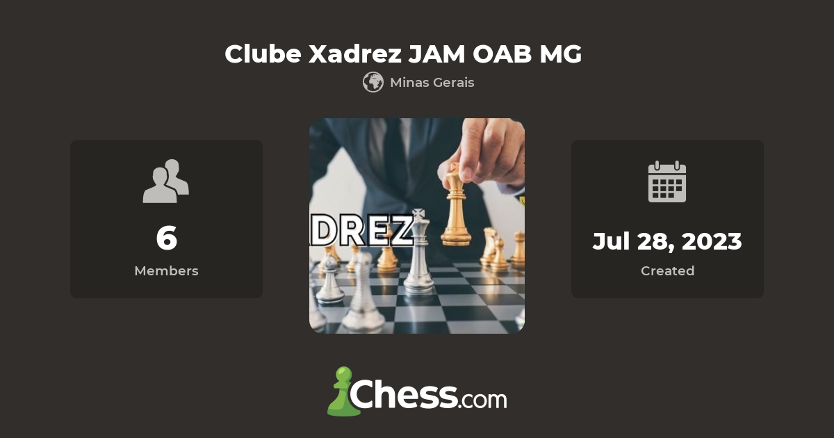Clube Xadrez JAM OAB MG - Chess Club - Chess.com