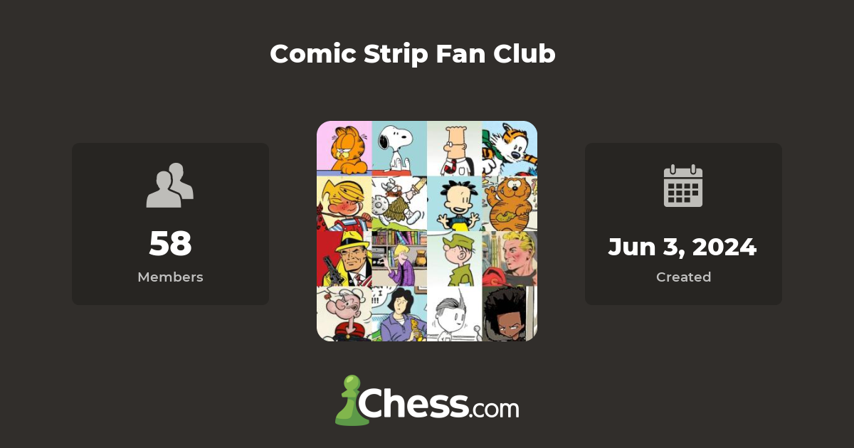 Comic Strip Fan Club - Chess Club - Chess.com