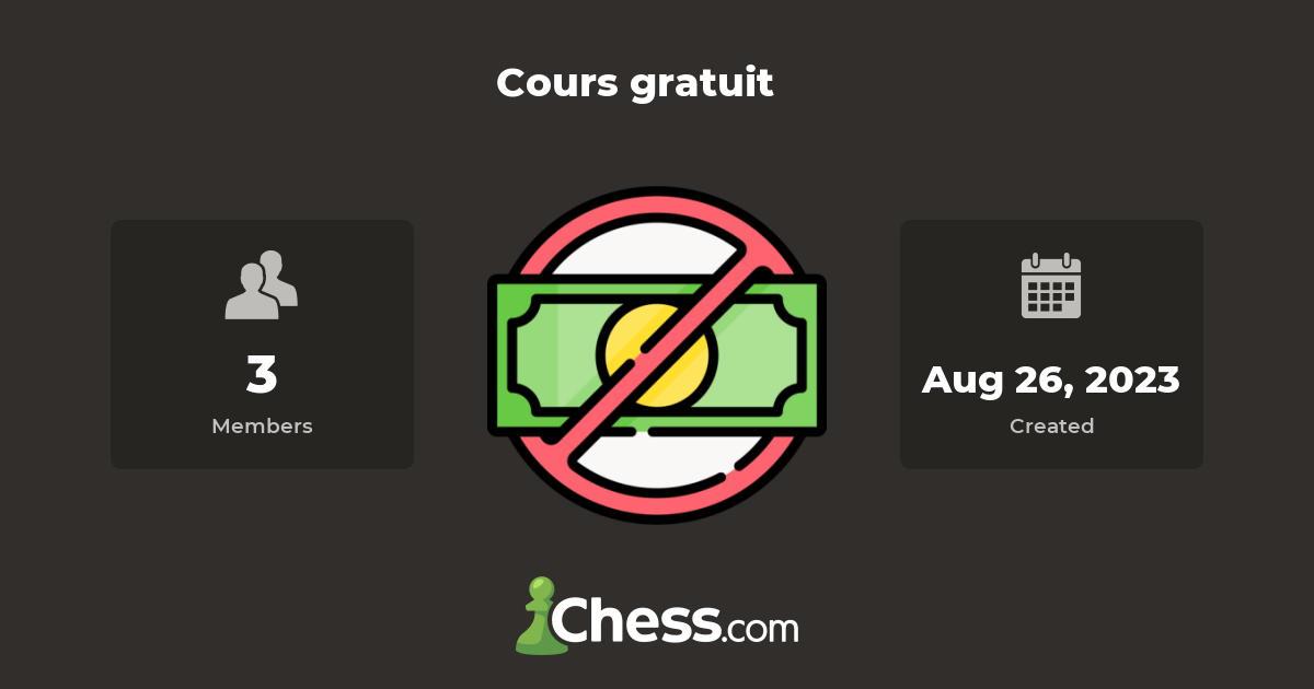 Cours gratuit - Chess Club - Chess.com