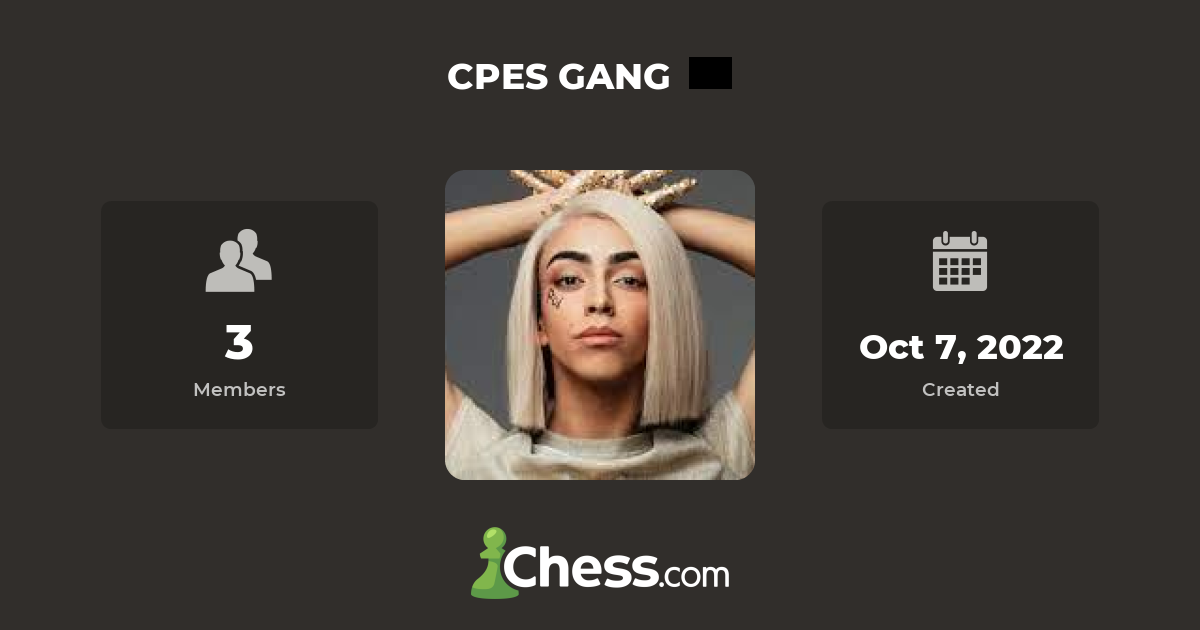 CPES GANG - Chess Club - Chess.com