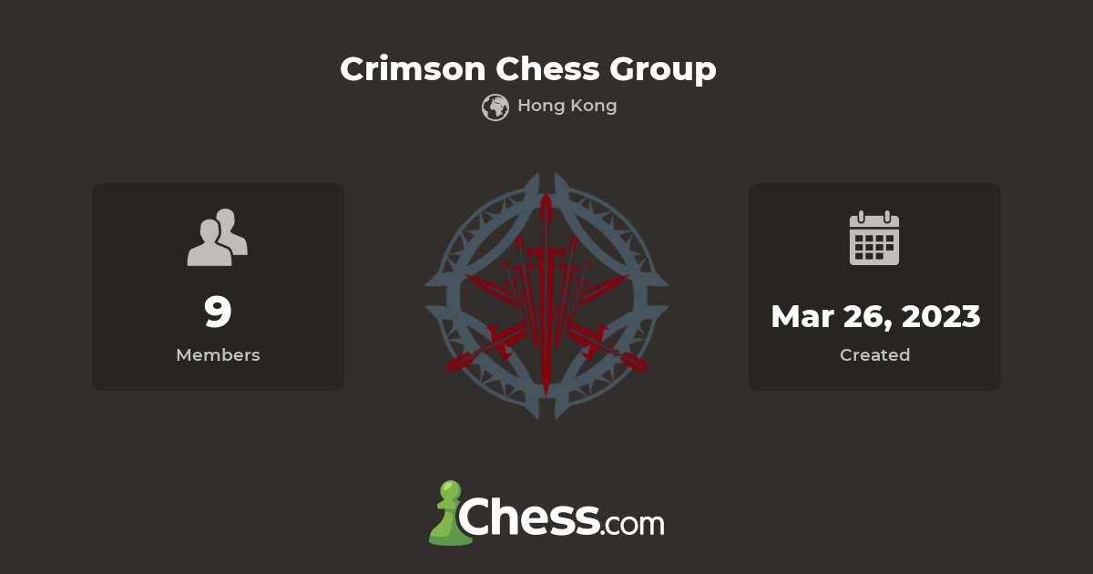Crimson Chess Group - Chess Club - Chess.com