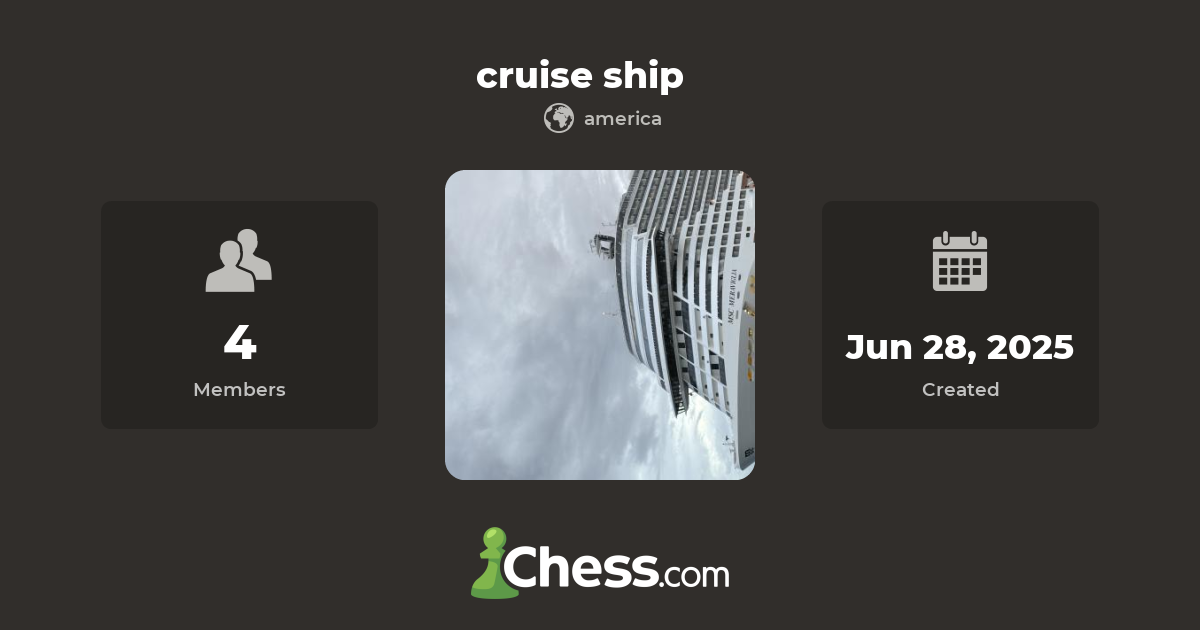 cruise ship - Chess Club - Chess.com